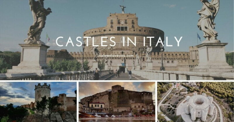 17 Most Beautiful Castles to Visit in Italy - Italy We Love You