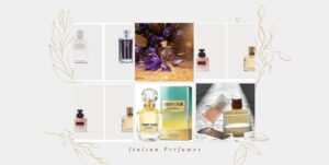 15 Best Italian Perfume Brands You Need To Own - Italy We Love You