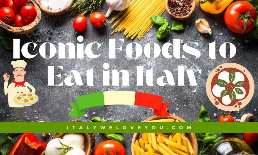 Italian Food: 85 Traditional Dishes To Try - Italy We Love You